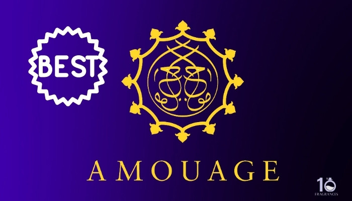 7 Best Smelling Amouage Perfumes For Women [Tested In 2024]