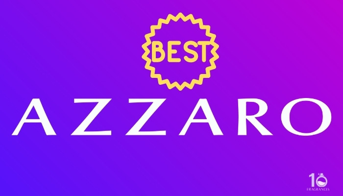 7 Best Smelling Azzaro Perfumes For Women [Tested In 2024]