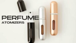 What Is a Perfume Atomizer And Why do I Need One?[Explained]
